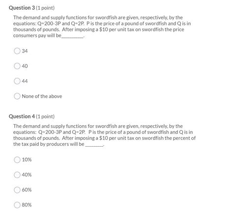 Solved Question 1 1 Point If The Elasticity Of Supply Is Chegg Com