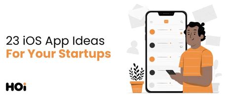 23 Ios App Ideas For Startups Hoi Solutions