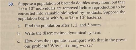 Solved Suppose A Population Of Bacteria Doubles Every Hour