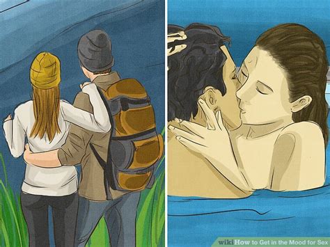 Ways To Get In The Mood For Sex WikiHow