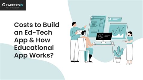 costs to build an ed tech app in 2023 and how educational app works