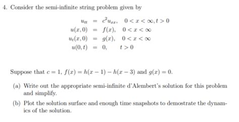4 consider the semi infinite string problem given by utt cʻuza 0