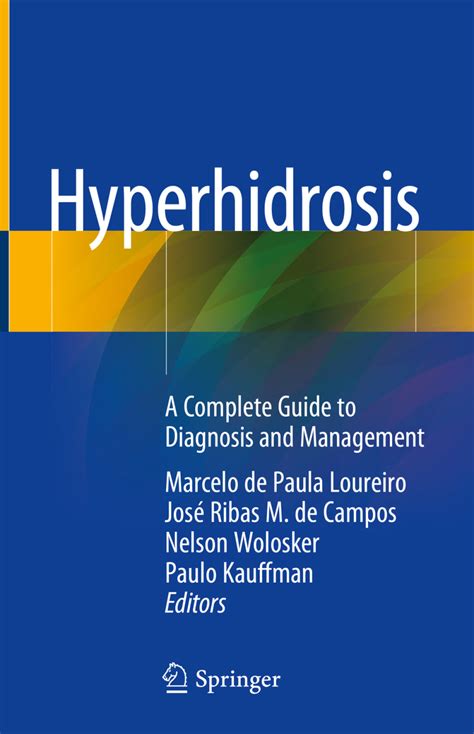 Hyperhidrosis A Complete Guide To Diagnosis And Management Premiumjs
