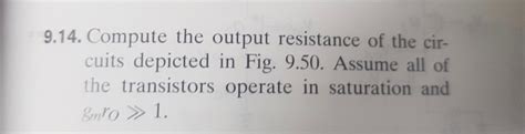 Solved Compute The Output Resistance Of The Cir Cuits Chegg