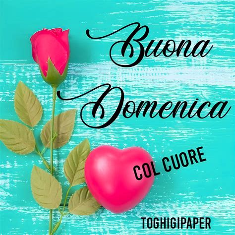 Buona Domenica Cuore ⋆ Toghigi♥Paper