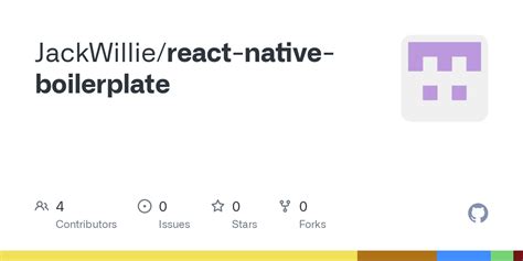 github jackwillie react native boilerplate