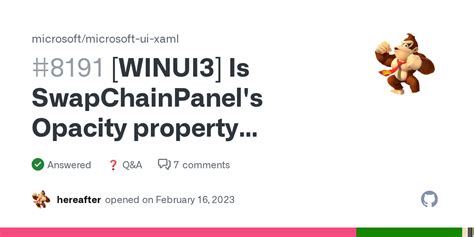 Winui Is Swapchainpanel S Opacity Property Supported At All Microsoft Microsoft Ui Xaml