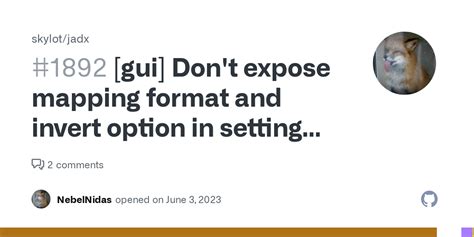 Gui Don T Expose Mapping Format And Invert Option In Settings GUI Issue Skylot Jadx