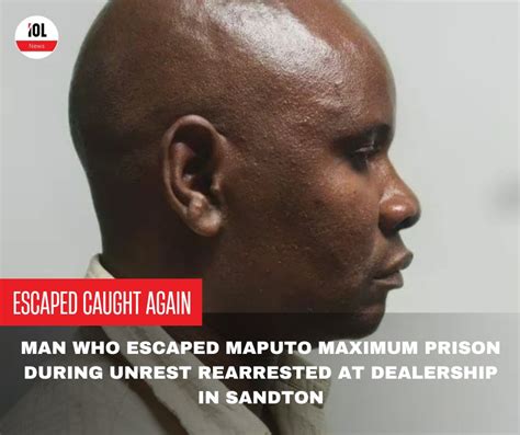 Nelson Simiao Massango Convicted Murderer Serving 20 Year Sentence Arrested In Sandton After