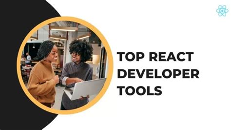 Ppt Top 5 React Developer Tools In 2022 Powerpoint Presentation Free