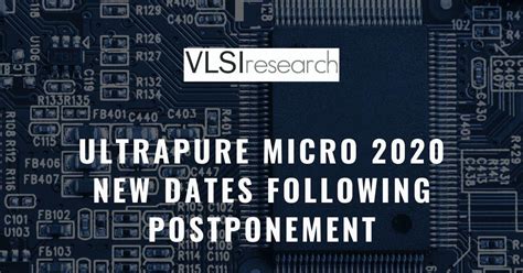 Vlsi Research Is Now Techinsights On Linkedin Ultrapure Micro August April