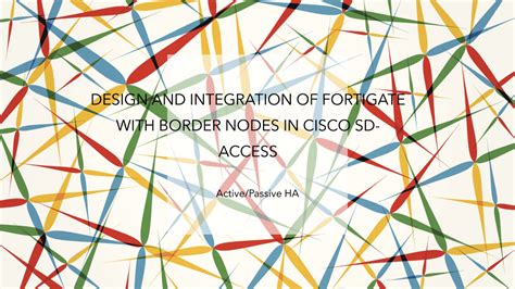 design and integration of fortigate firewall active passive ha with