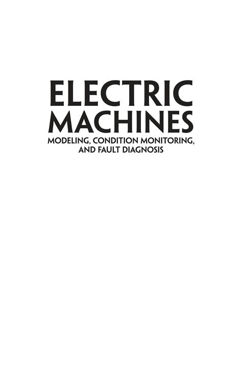 SOLUTION Electric Machines Modeling Condition Monitoring And Fault Diagnosis Pdfdrive Studypool
