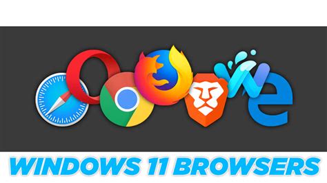 12 Best Browsers For Windows 11 Pc In 2024 Fast And Safe