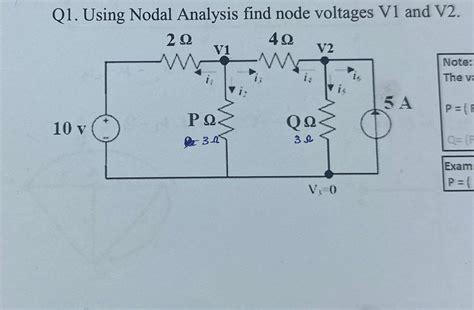 Solved Q1 ﻿using Nodal Analysis Find Node Voltages V1 ﻿and