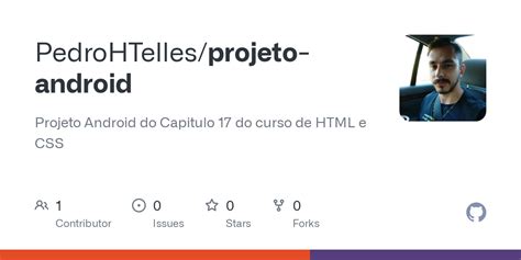 Github Pedrohtellesprojeto Android Projeto Android Do Capitulo 17