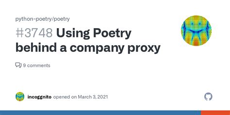 Using Poetry Behind A Company Proxy Issue Python Poetry Poetry GitHub