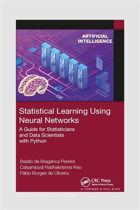 Statistical Learning Using Neural Networks A Guide For Statisticians
