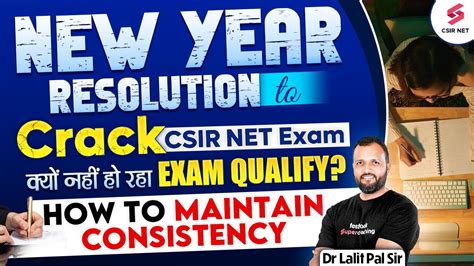 How To Crack CSIR NET Exam CSIR NET Application Form New Year Resolutions Dr Lalit