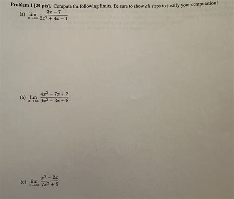 Problem 1 20 Pts Compute The Following Limits Be