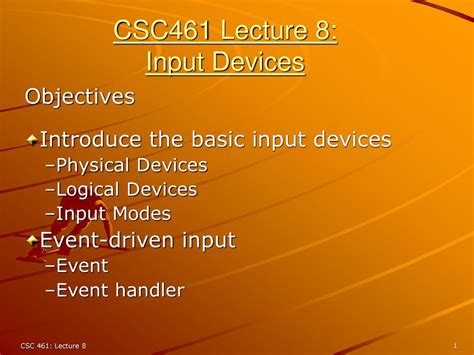 CSC461 Lecture 8: Input Devices - ppt download