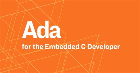 Ada For The Embedded C Developer Adacore