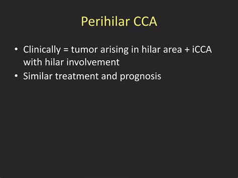 Hilar Cholangiocarcinoma In My Point Of View Pptx Hilar Cholangiocarcinoma In My Point Of View Pptx