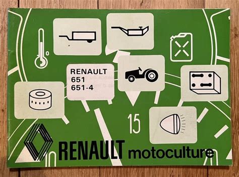 Ancien Livret Dinstruction Technique Pour Tracteurs Renault 651 Et 651