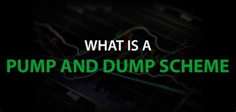 Pump And Dump Schemes What You Need To Know