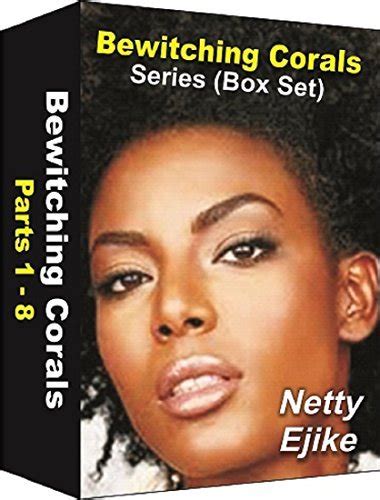 bewitching corals series bewitching corals series by netty ejike