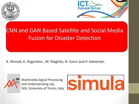 Mediaeval 2017 Satellite Task Cnn And Gan Based Satellite And Social Media Data Fusion For