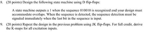 solved a state machine outputs a 1 when the sequence 010010