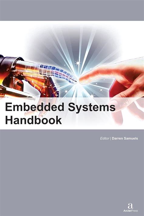 Embedded Systems Handbook Darren Samuels 9781680941142 Books