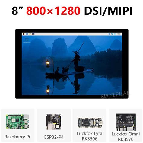 Raspberry Pi 8 Inch Dsi Mipi Lcd Touchscreen Display 8inch 800x1280 For Luckfox Lyra Rk3506