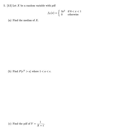 solved 5 [3 5] let x be a random variable with pdf