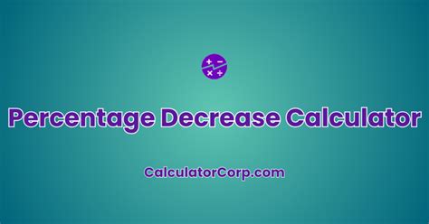 Percentage Decrease Calculator Find The Percent Reduction Between Two Values