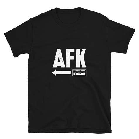 Afk Away From Keyboard Funny Gamer Coder Shirt Nerd Shirt Geek T Shirts Store