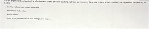 solved for an experiment comparing the effectiveness of two