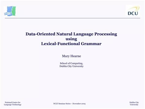 Ppt Data Oriented Natural Language Processing Using Lexical Functional Grammar Powerpoint
