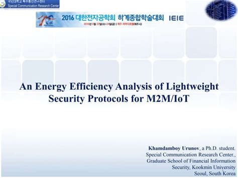 An Energy Efficiency Analysis Of Lightweight Security Protocols Pptx Internet Of Things