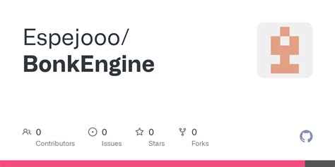 GitHub Espejooo BonkEngine