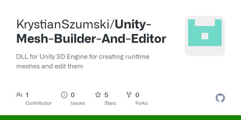 Github Krystianszumskiunity Mesh Builder And Editor Dll For Unity 3d Engine For Creating