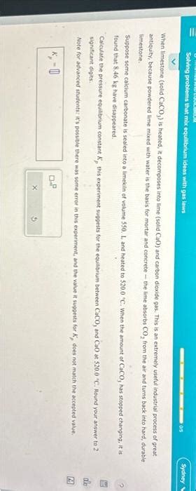 Solved When Limestone Solid Caco3 Is Heated It