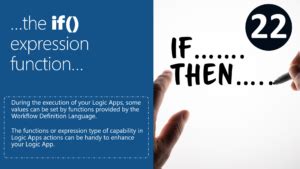 Logic App Best Practices The If Expression Function
