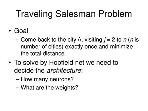 Hopfield Net And Traveling Salesman Problem презентация онлайн