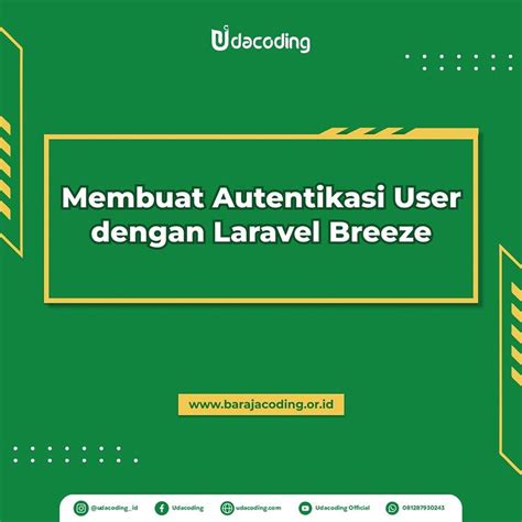 UdaBelajar Membuat Autentikasi User Dengan Laravel Breeze UDACODING