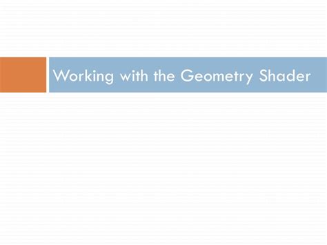PPT Geometry Shader PowerPoint Presentation Free Download ID