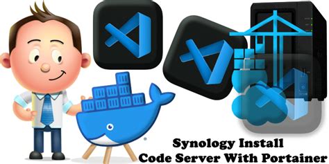 Synology Install Code Server With Portainer Marius Hosting
