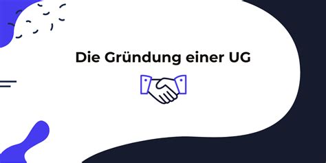 UG gründen: So wird die UG-Gründung ein Erfolg! [2021]