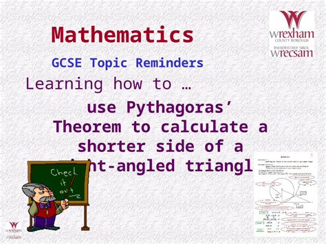 Ppt Learning How To … Use Pythagoras Theorem To Calculate A Shorter